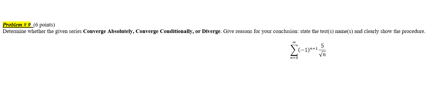 Solved Problem \# 9 (6 points) Determine whether the given | Chegg.com