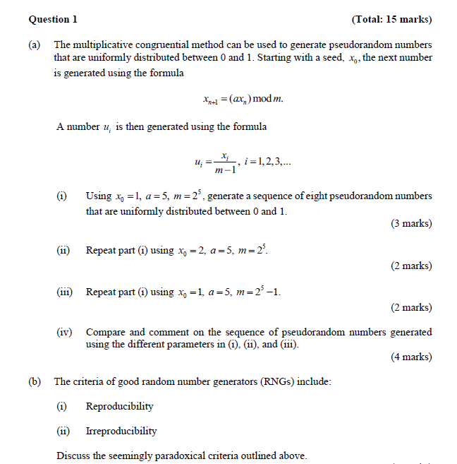 Solved Question 1 (Total: 15 marks) (a) The multiplicative | Chegg.com