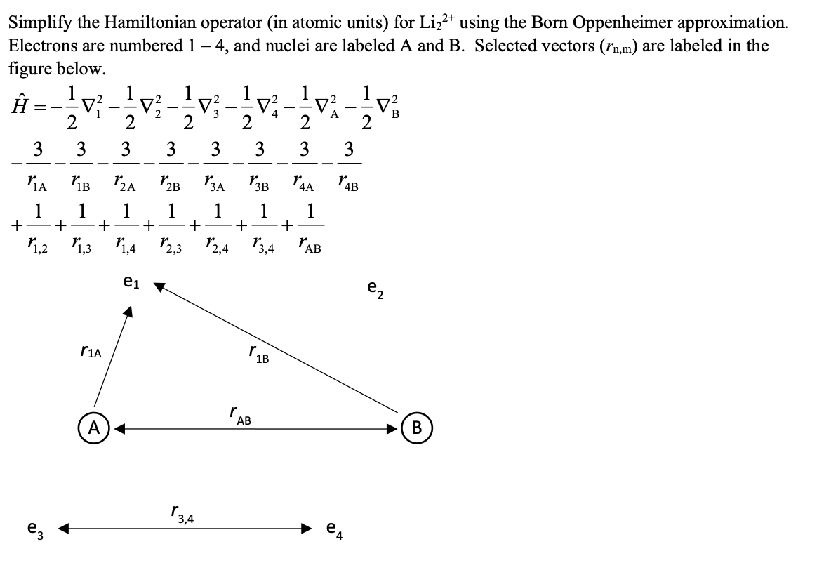 Solved Simplify the Hamiltonian operator (in atomic units) | Chegg.com