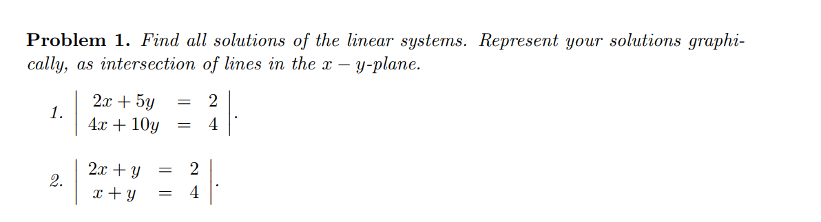 Solved Problem 1. Find all solutions of the linear systems. | Chegg.com