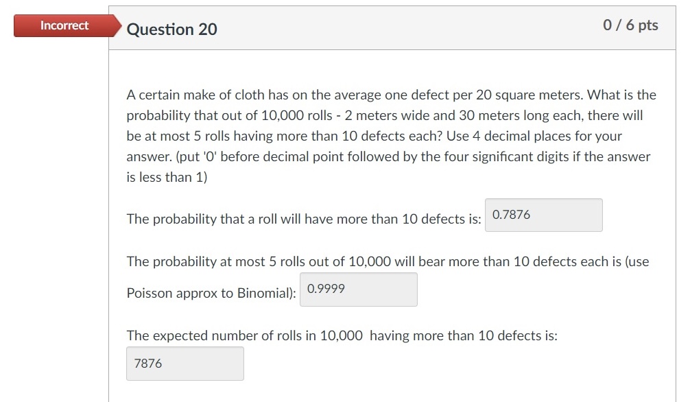 Solved Question 20A certain make of cloth has on the average | Chegg.com