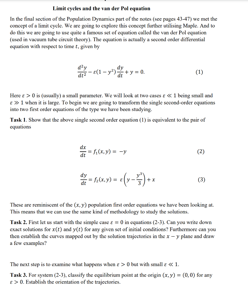 Solved Limit cycles and the van der Pol equation In the | Chegg.com
