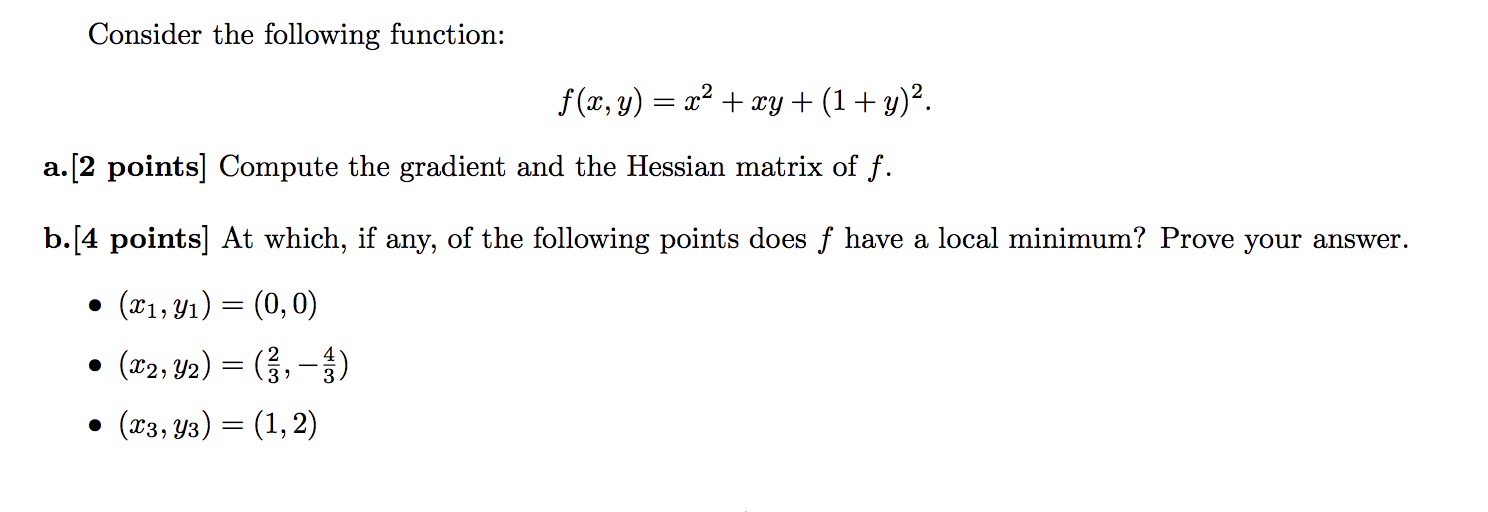 Solved Consider the following function: f(x, y) = x2 + xy | Chegg.com