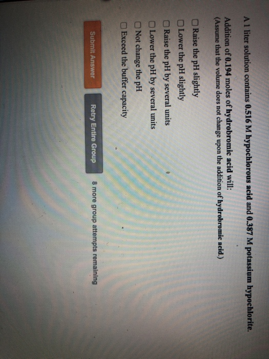 Solved A 1 liter solution contains 0.516 M hypochlorous acid | Chegg.com