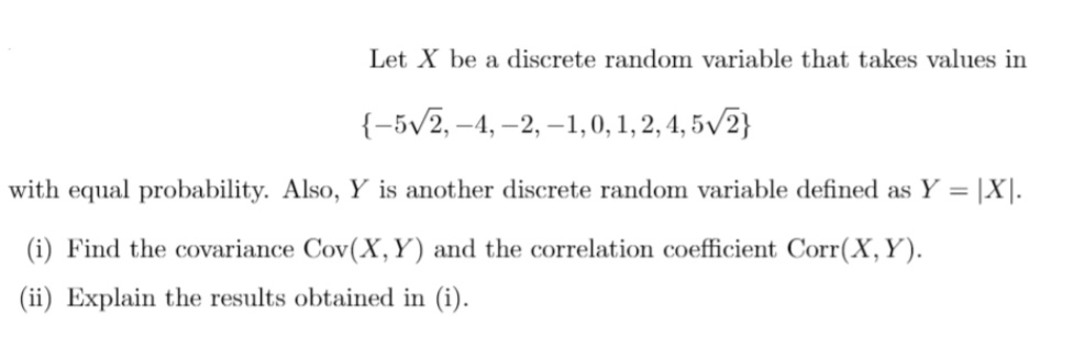 Solved Let X be a discrete random variable that takes values | Chegg.com