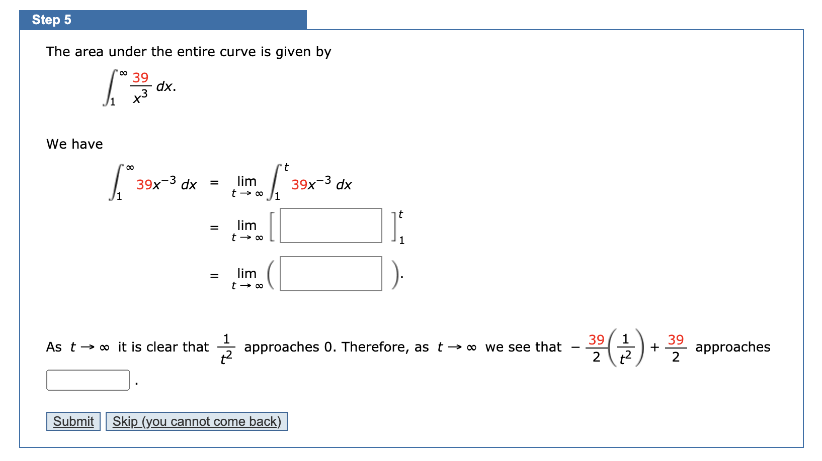 Solved Step 5 The area under the entire curve is given by 00 | Chegg.com