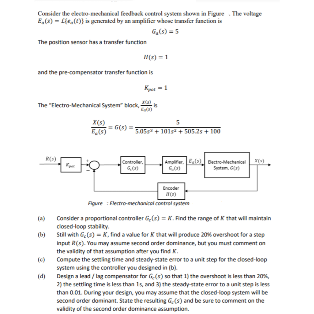 Solved Consider the electro-mechanical feedback control | Chegg.com
