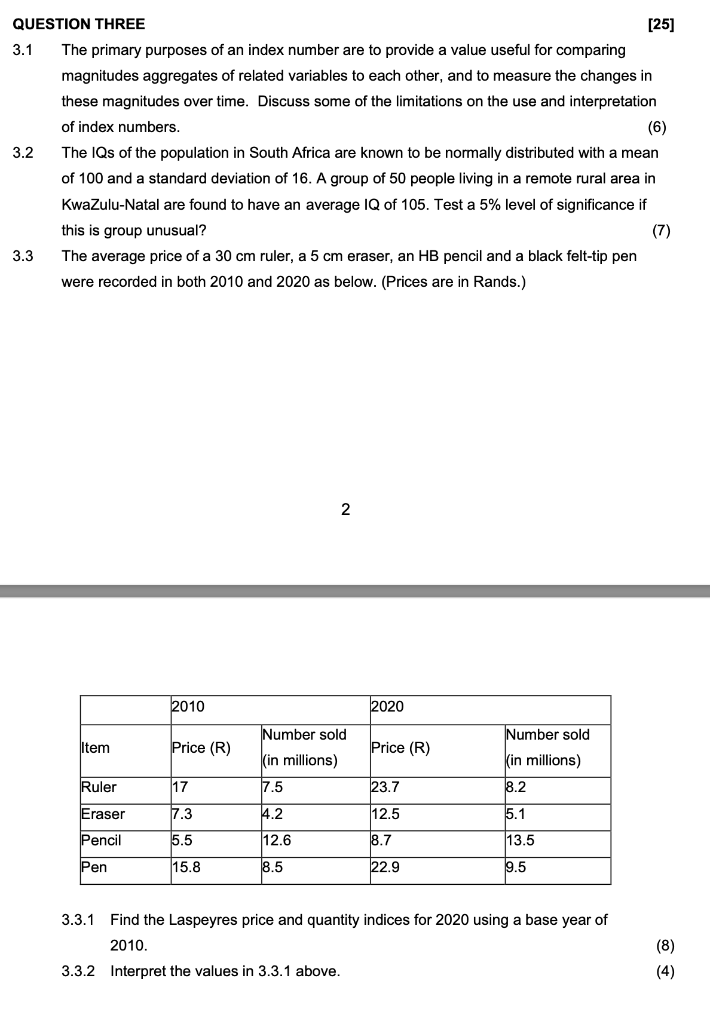 Solved QUESTION THREE [25] 3.1 The primary purposes of an | Chegg.com