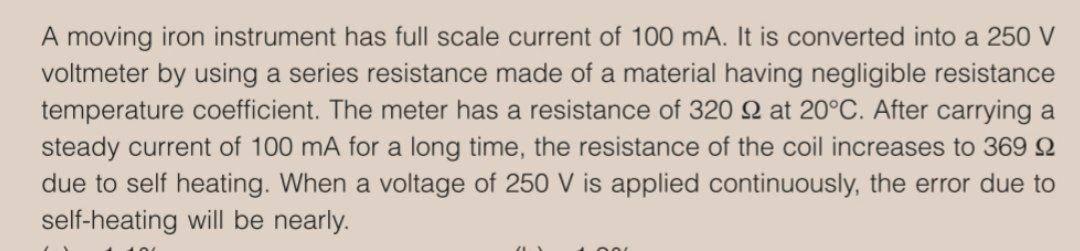 Solved A moving iron instrument has full scale current of | Chegg.com