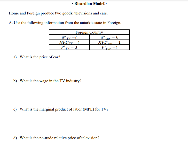 Solved Home and Foreign produce two goods: televisions and | Chegg.com