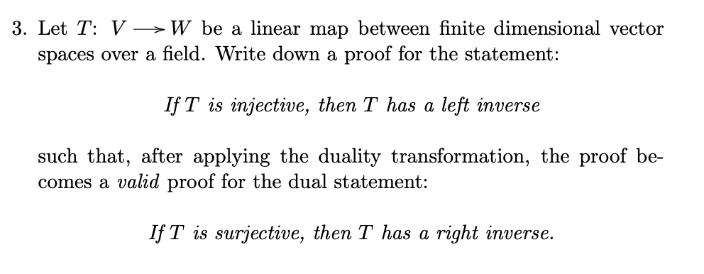 Solved 3. Let T: V W be a linear map between finite | Chegg.com