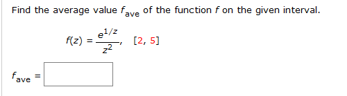Solved Find the average value fave of the function f on the | Chegg.com