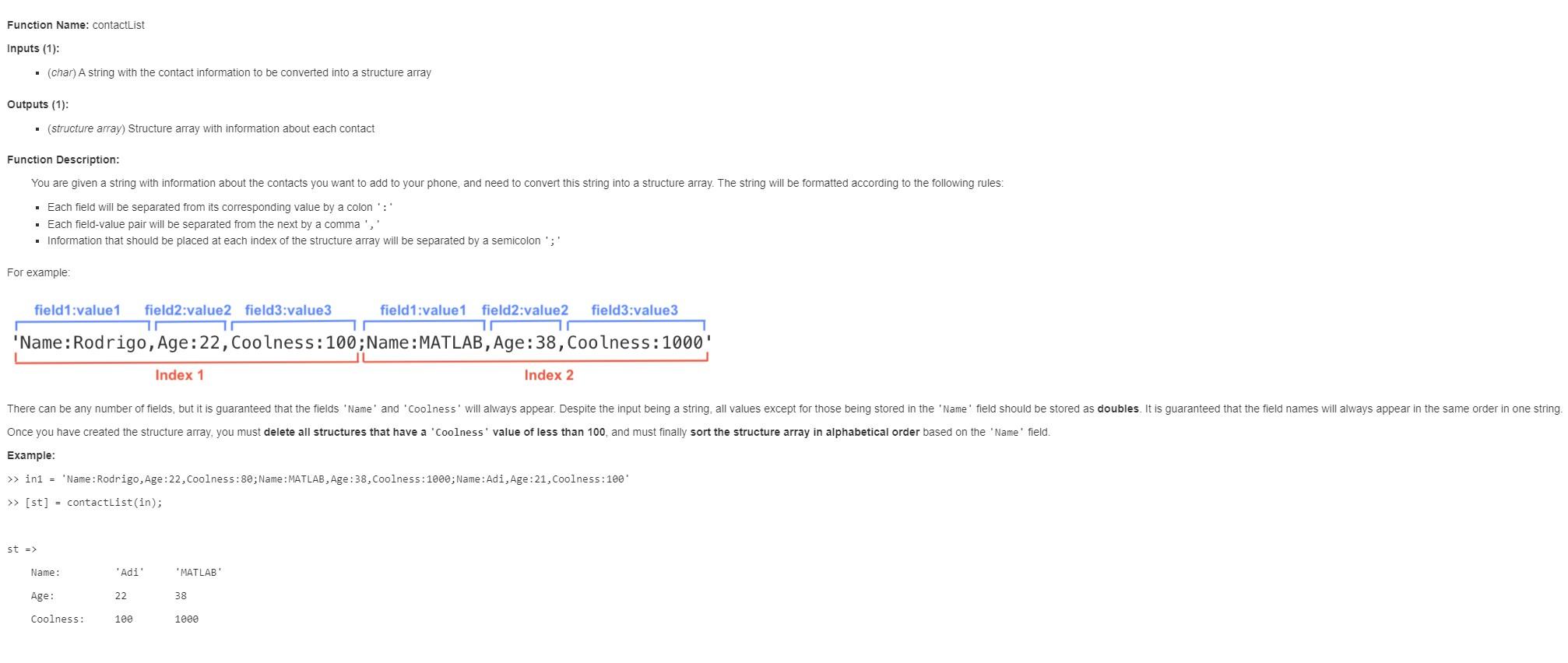 Solved USE MATLABCode to call your function: in1 = | Chegg.com