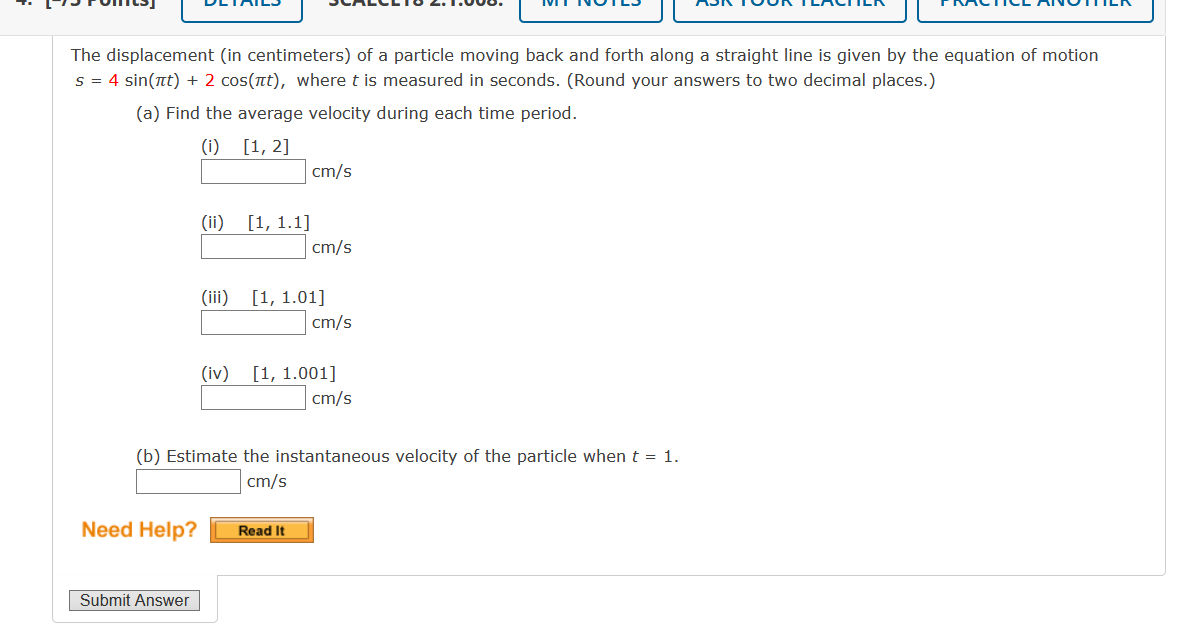 Solved The displacement (in centimeters) of a particle | Chegg.com