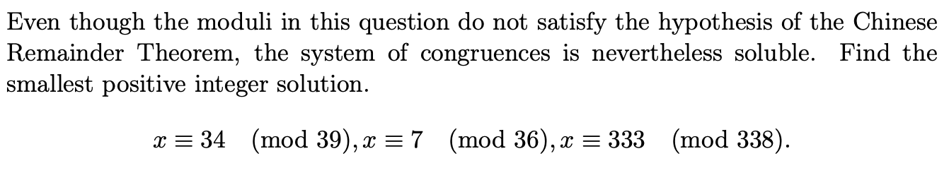 Solved Even though the moduli in this question do not | Chegg.com