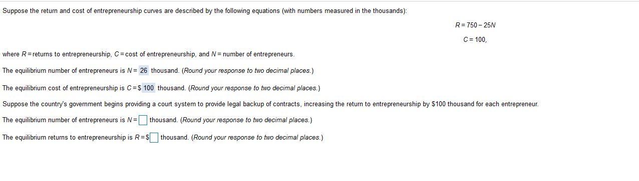 Solved Suppose the return and cost of entrepreneurship | Chegg.com