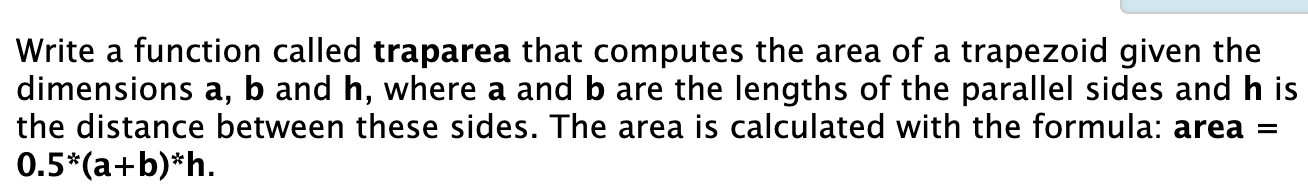 Solved Write a function called traparea that computes the | Chegg.com