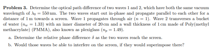 Solved Problem 3. Determine the optical path difference of | Chegg.com