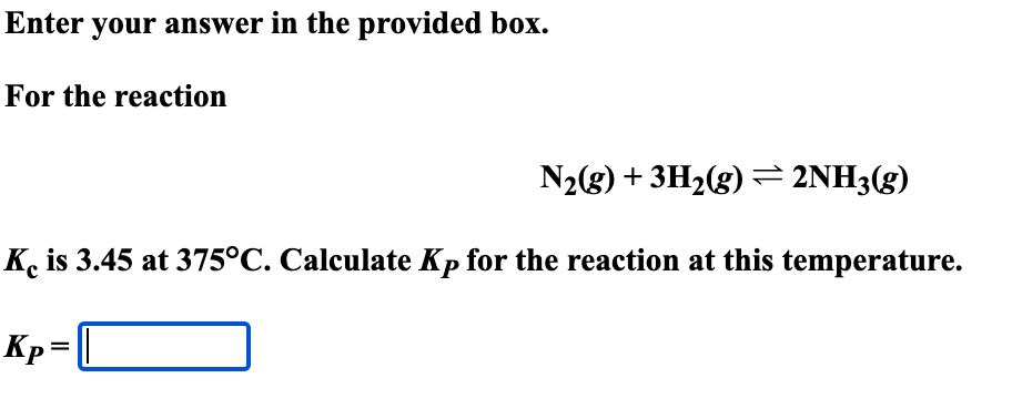 Solved Enter your answer in the provided box. For the | Chegg.com