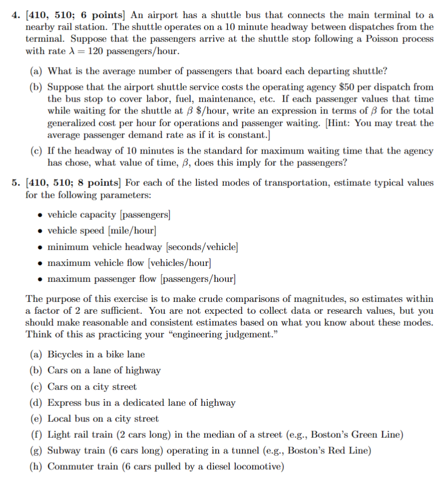 Solved 4. [410,510;6 points] An airport has a shuttle bus | Chegg.com