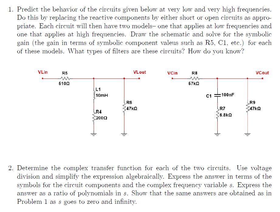 Solved 1. Predict the behavior of the circuits given below | Chegg.com