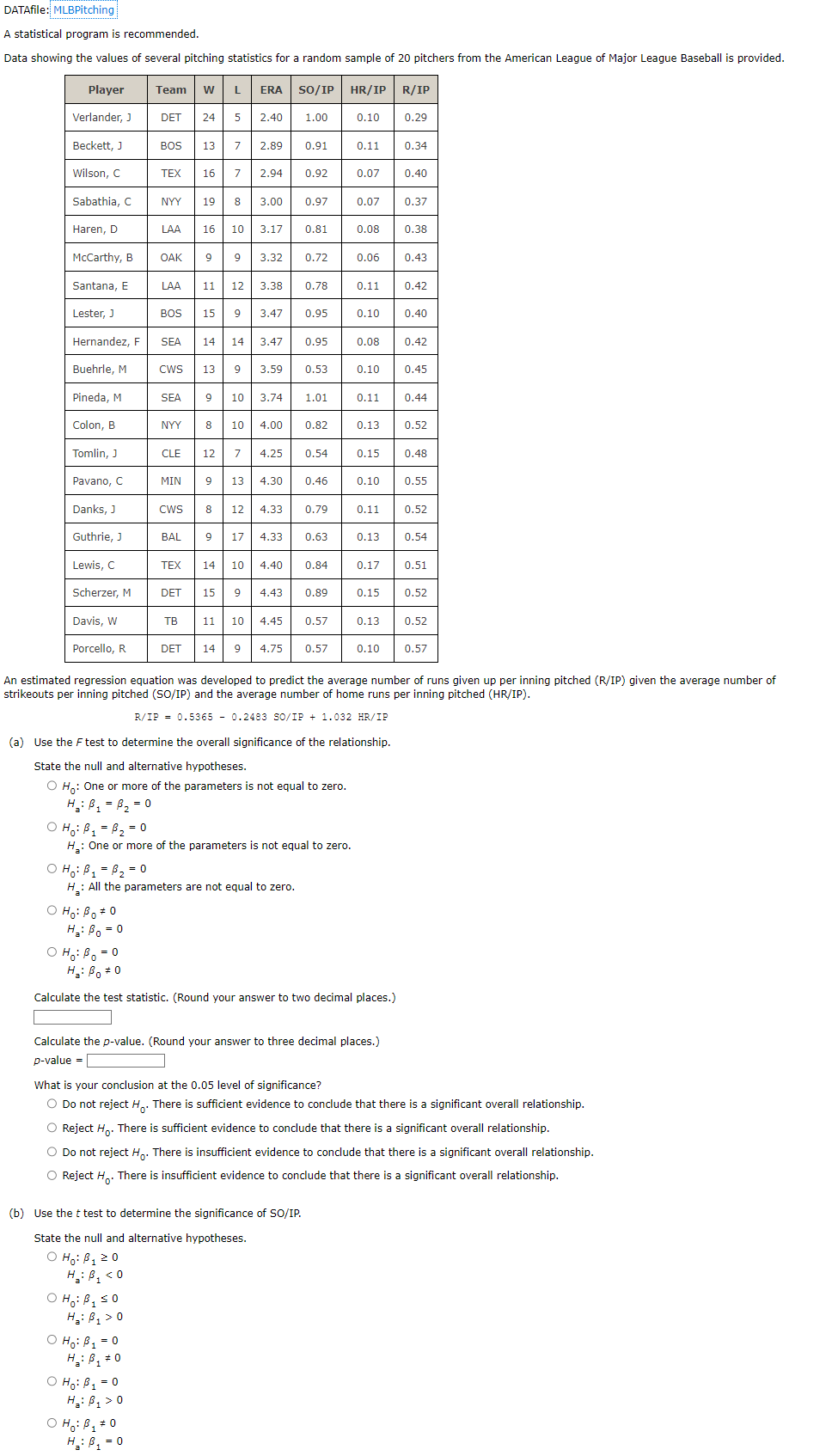 Solved DATAfile: MLBPitching A statistical program is | Chegg.com