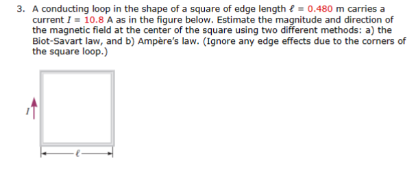 Solved A conducting loop in the shape of a square of edge | Chegg.com