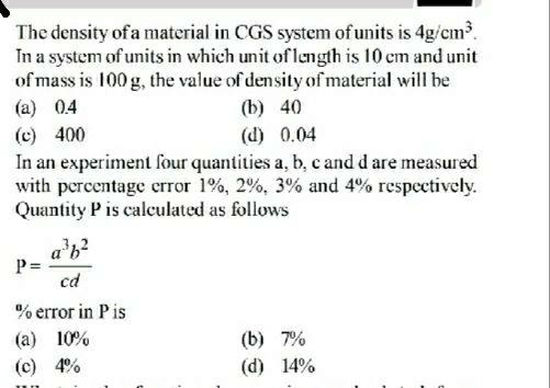 Solved The density of a material in CGS system of units is | Chegg.com