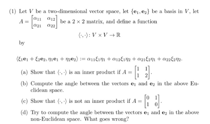 Solved (1) Let V be a two-dimensional vector space, let .e2} | Chegg.com
