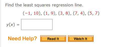 Solved Find the least squares regression line. | Chegg.com