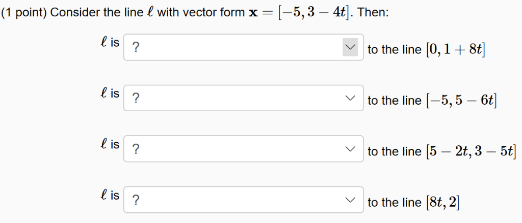 Solved Consider the line ℓ with vector form | Chegg.com