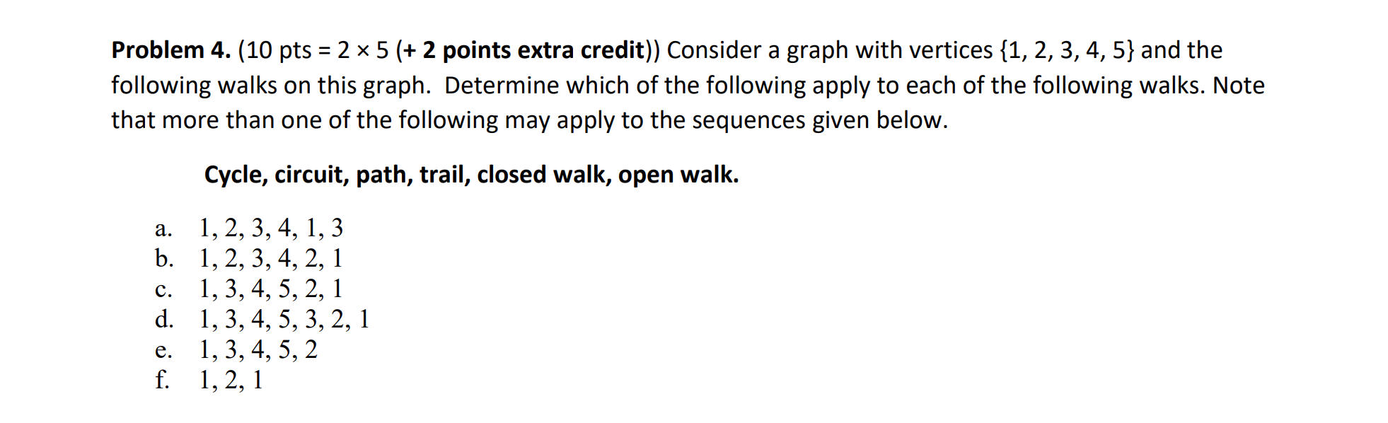 Solved Problem 4. (10 pts =2×5(+2 points extra credit)) | Chegg.com
