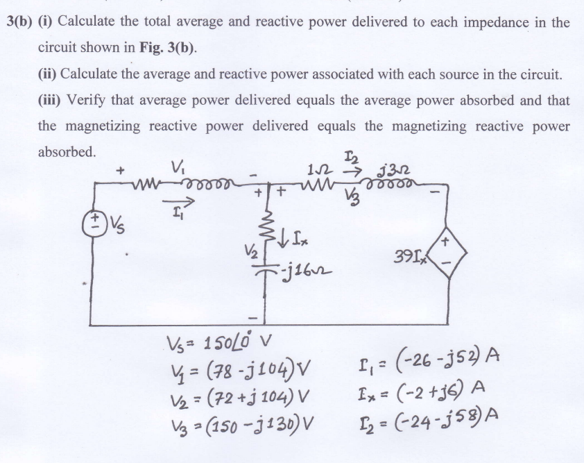 Solved 3(b) (i) Calculate the total average and reactive | Chegg.com
