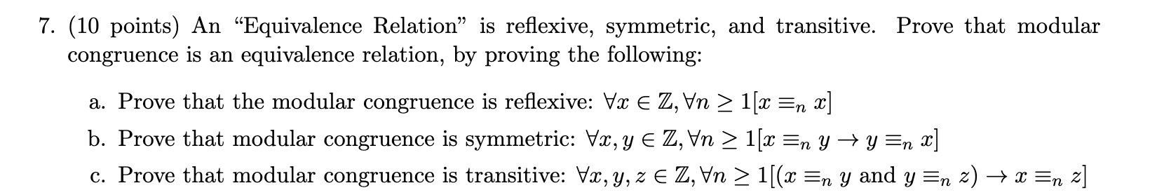 Solved (10 ﻿points) ﻿An "Equivalence Relation" is reflexive, | Chegg.com