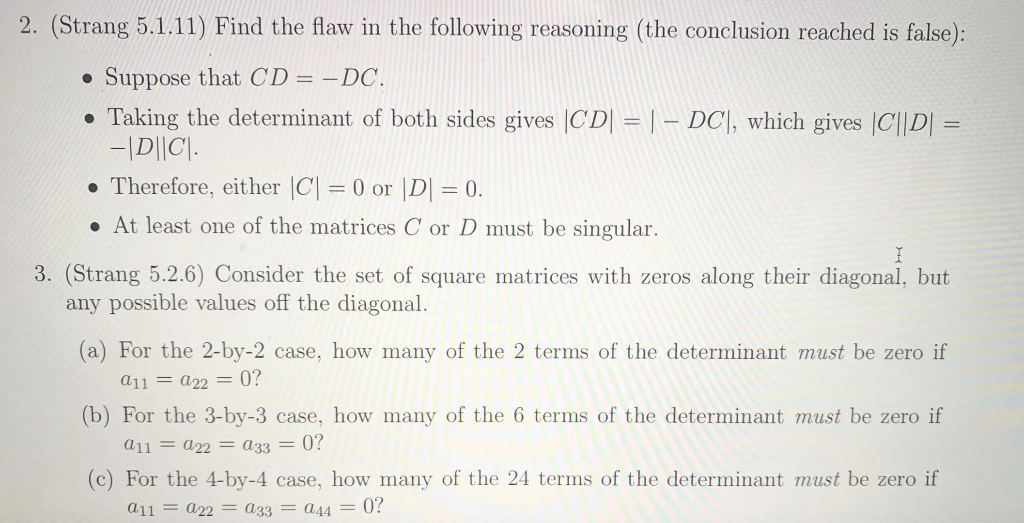 Solved 2. (Strang 5.1.11) Find the flaw in the following | Chegg.com