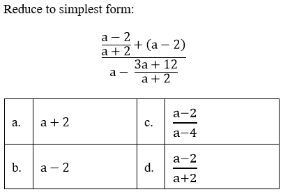Solved Reduce to simplest form: a - 2 a + 2 + (a - 2) 3a + | Chegg.com