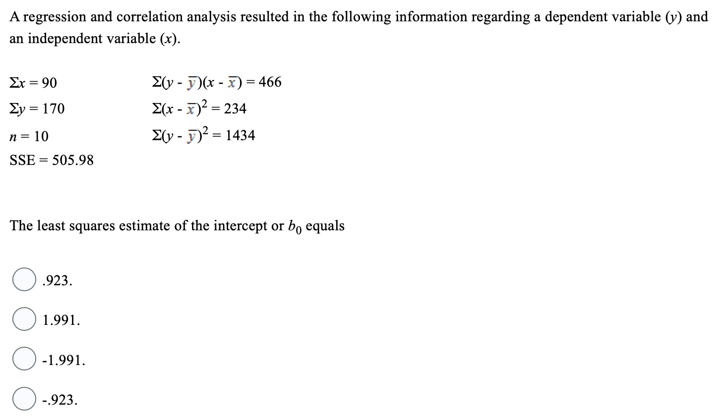 Solved A regression and correlation analysis resulted in the | Chegg.com