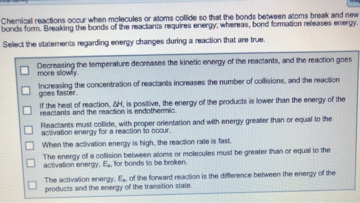 Solved Chemical reactions occur when molecules or atoms | Chegg.com