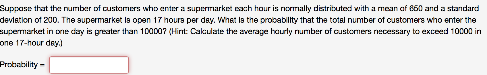 Solved Suppose that the number of customers who enter a | Chegg.com