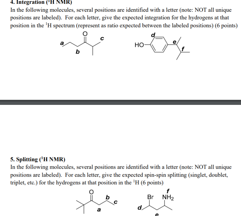 Solved 4. Integration ('H NMR) In the following molecules, | Chegg.com