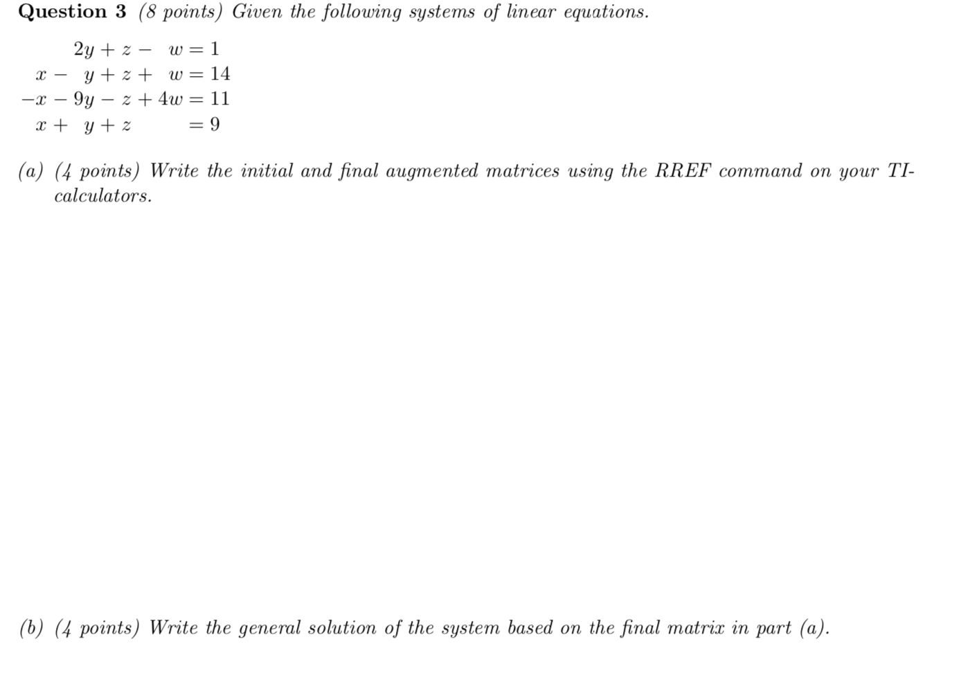 Solved Question 3 (8 points) Given the following systems of | Chegg.com