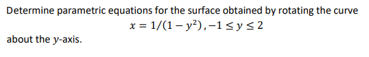 Solved Determine parametric equations for the surface | Chegg.com