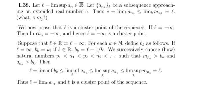 Solved 1.38. Let I-lim sup an є . Let(ank}k be a subsequence | Chegg.com