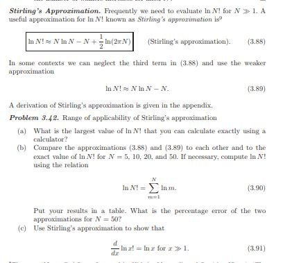 Stirling's Approximation. Frequently we need to | Chegg.com