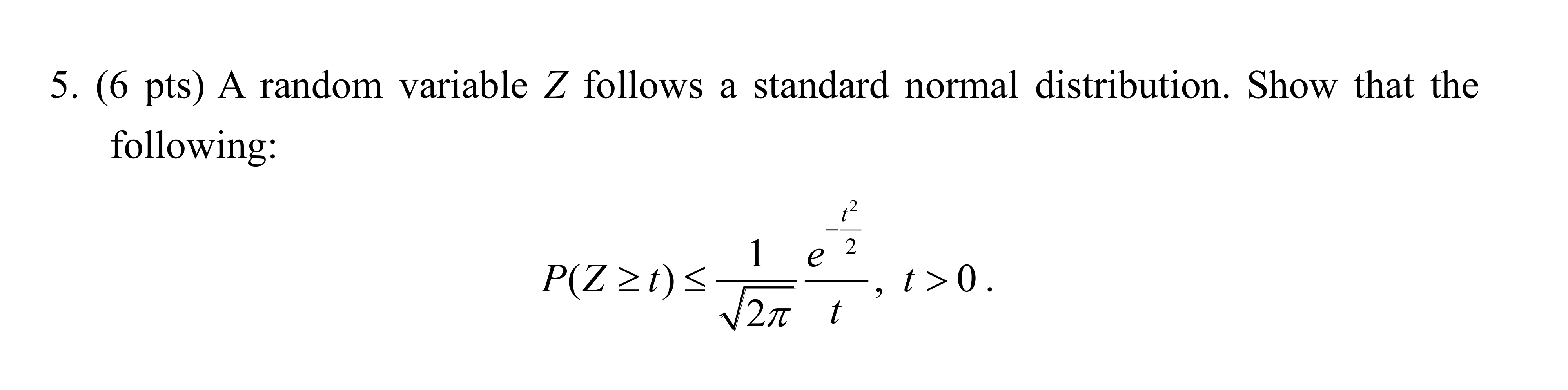 Solved 5 6 Pts A Random Variable Z Follows A Standard 