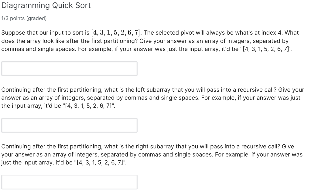 Solved Diagramming Quick Sort 1. Suppose that our input to | Chegg.com