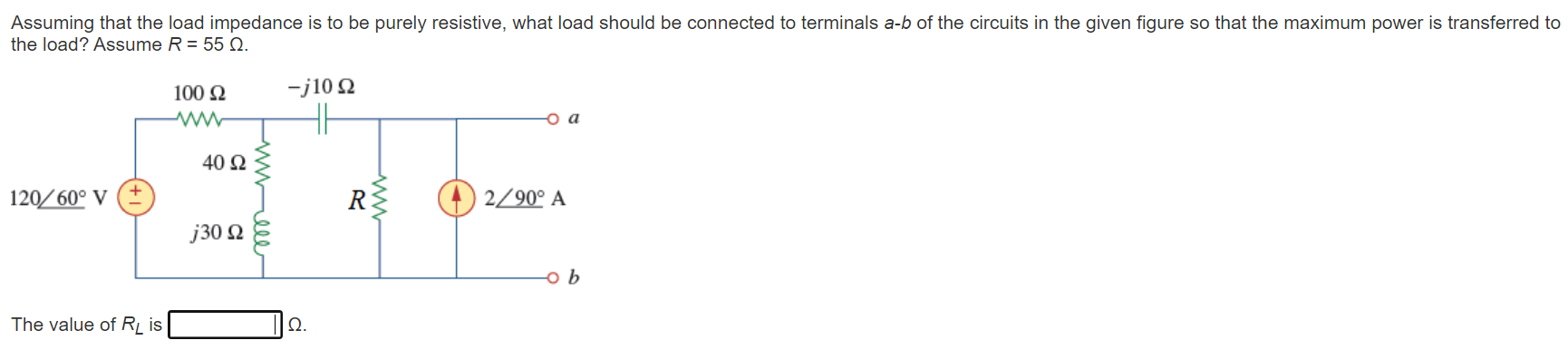 Solved Assuming that the load impedance is to be purely | Chegg.com