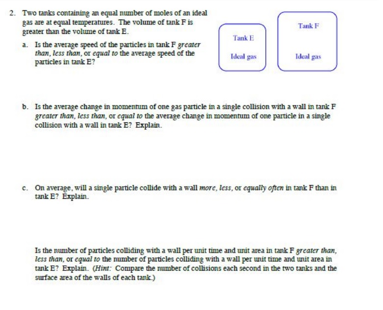 Solved 2. Two tanks containing an equal number of moles of | Chegg.com
