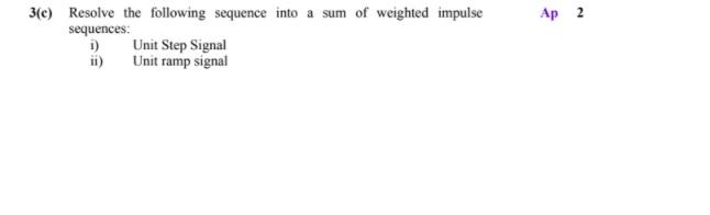 Solved Ap 2 3(e) Resolve the following sequence into a sum | Chegg.com