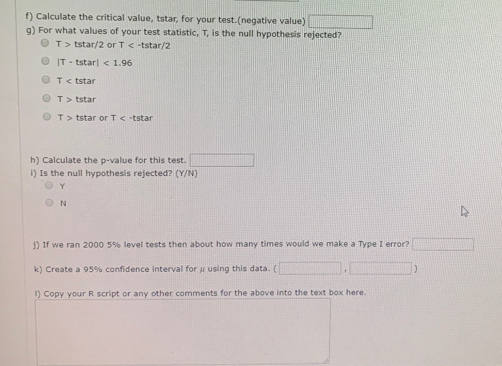 f) Calculate the critical value, tstar, for your | Chegg.com